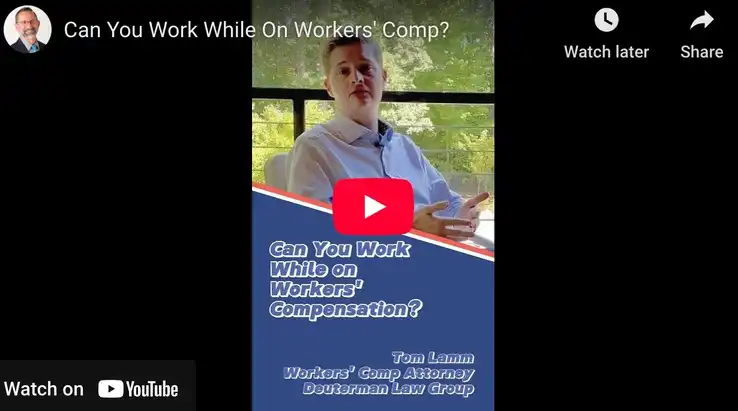 Can You Legally Work While on Workers’ Comp? | Deuterman Law Group